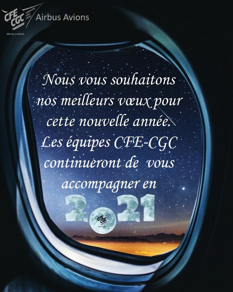 Meilleurs vœux 2021 – My CFE-CGC Airbus